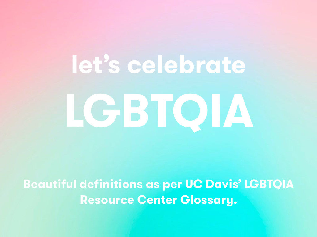 LGBTQIA Breakdown and Definitions | Unbound